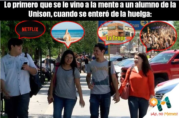 Lo primero que se te vino a la mente con la huelga de la Unison ¿sí o ...